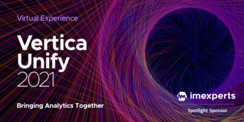 Vertica Unify 2021 ! Julho 20-22 | Virtual Experience | Imexperts Brasil